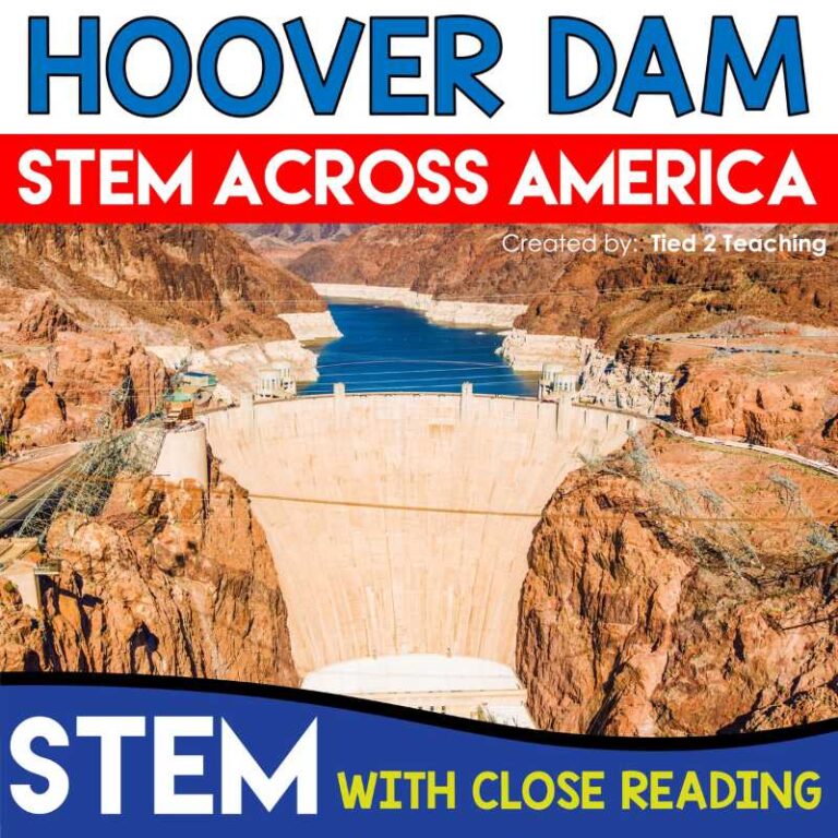 Hoover Dam STEM Challenge STEM Across America with Close Reading - Tied ...