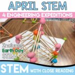 April STEM Activities with Earth Day STEM Challenges and Close Reading ...