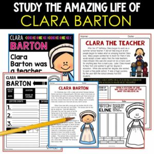 Clara Barton Biography Pack Reading Passages Poster Graphic Organizers ...